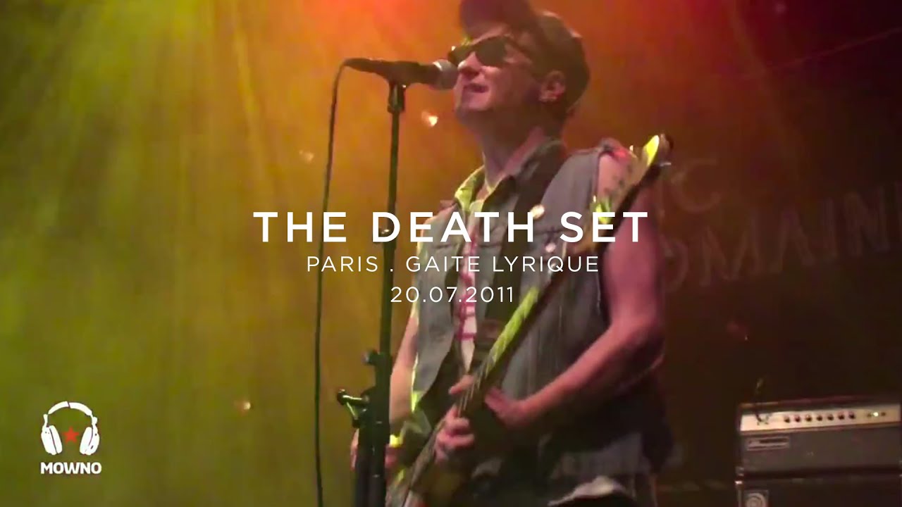 THE DEATH SET - Live in Paris - YouTube