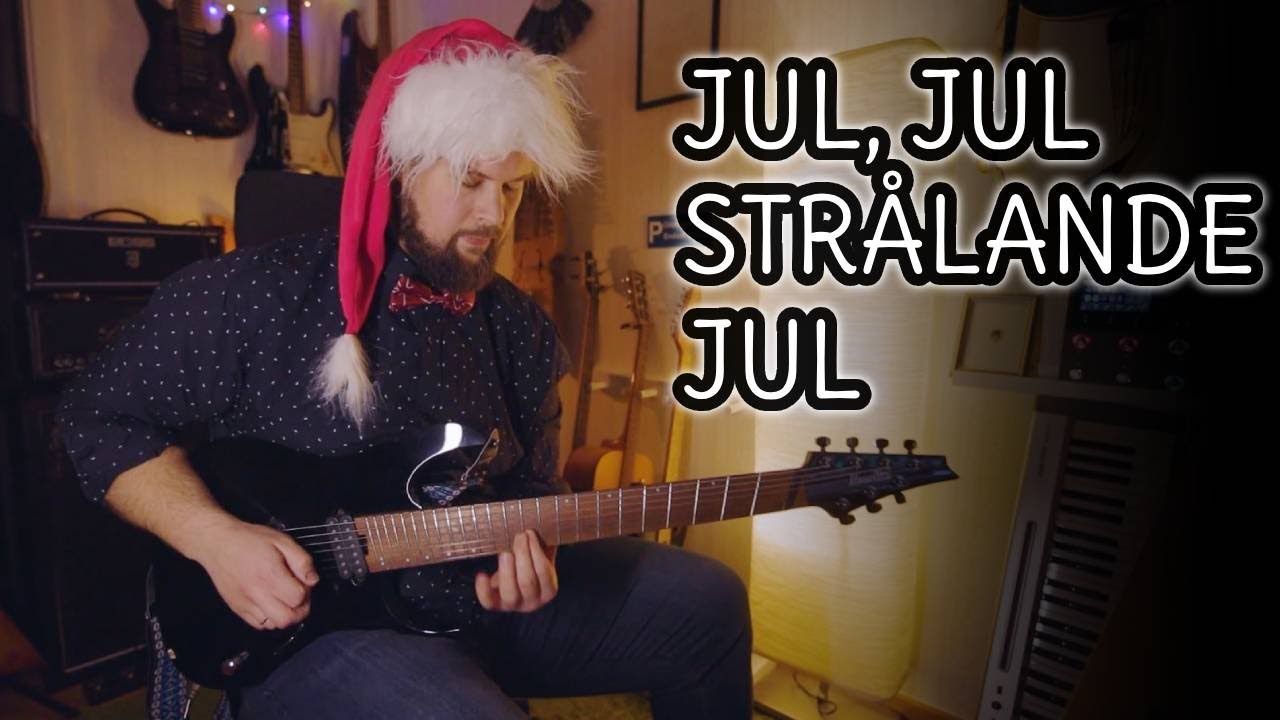 JUL, JUL STRÅLANDE JUL [metal cover] - YouTube