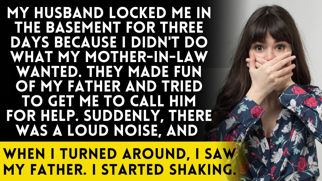 My Husband Locked Me in the Basement for 3 Days for Disobeying My MIL ...