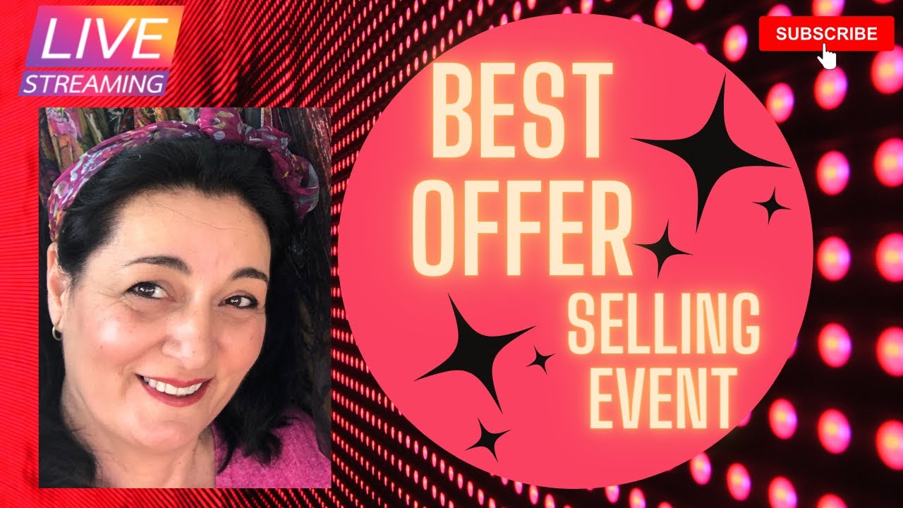 LIVE BEST OFFER GETS IT 💃 SELLING EVENT - YouTube