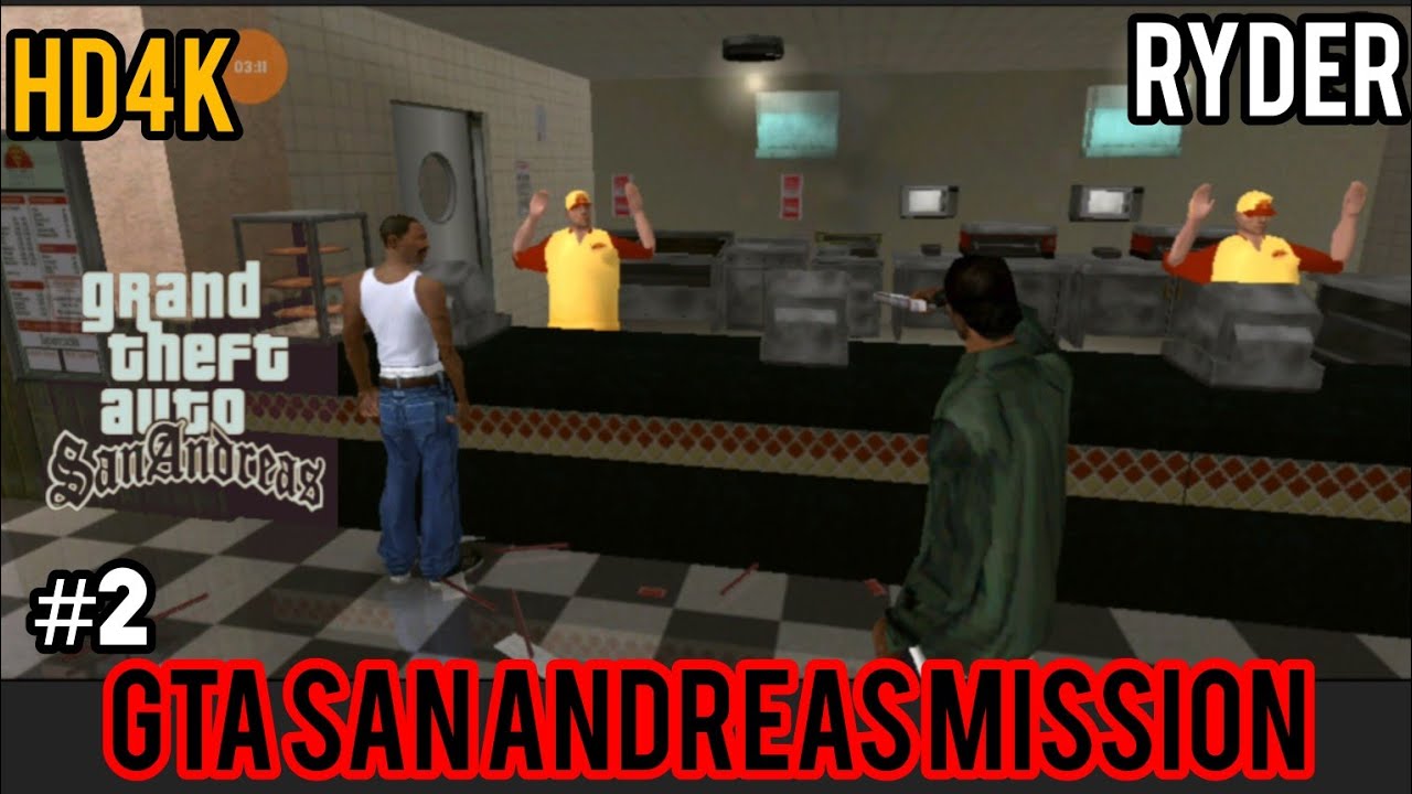 GTA SAN ANDREAS FULL MISSION HD 4K| RYDER GTA SAN ANDREAS FULL MISSION ...