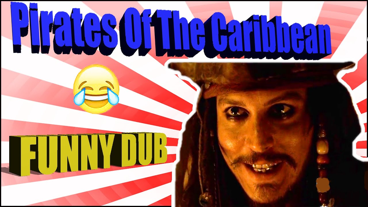 Pirates of the Caribbean Funny dubbing 😂 | Psychic Humour | - YouTube