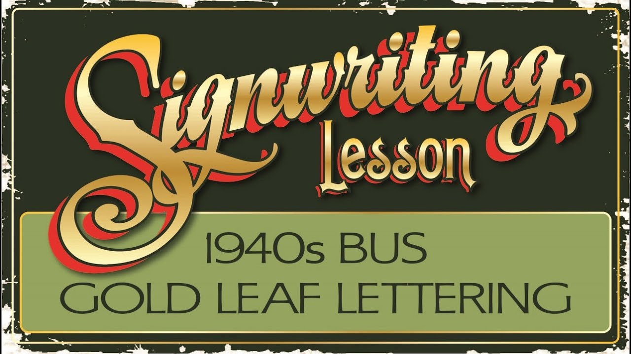 Gilding/Gold Leaf Signwriting/Sign Painting Lesson - Realtime hand ...