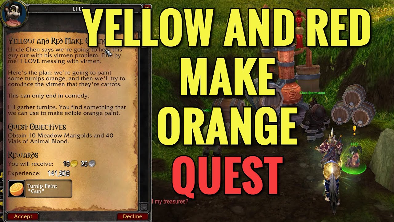 Yellow And Red Make Orange Quest (WoW MOP) - YouTube
