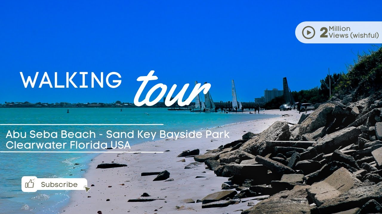 Sand Key Bayside Park Walking Tour | Clearwater Community Sailing ...