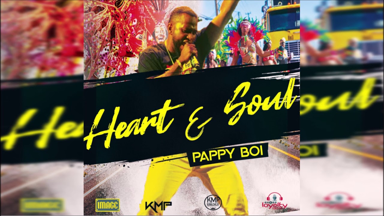 Pappy Boi - Heart & Soul {Grenada} [Soca 2019] - YouTube