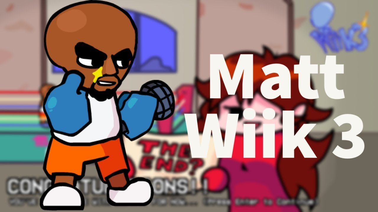 FRIDAYNIGHTFUNKIN' MATT MOD WIIK 1 TO WIIK 3 - YouTube
