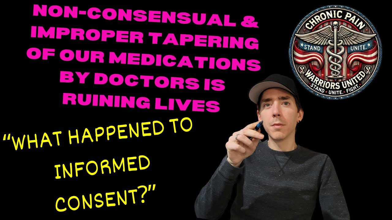 Non-Consensual & Improper Tapering Of Medications - YouTube