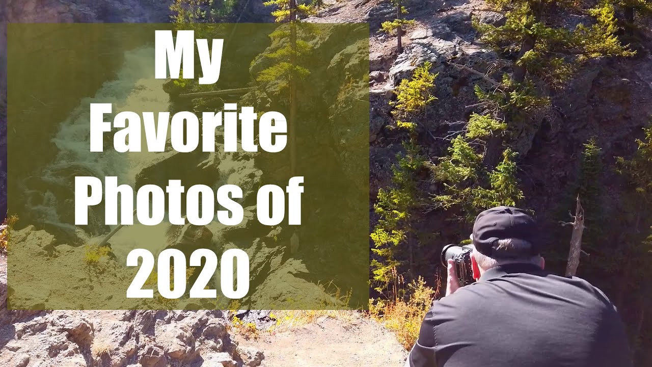 My Favorite Photos of 2020 - YouTube