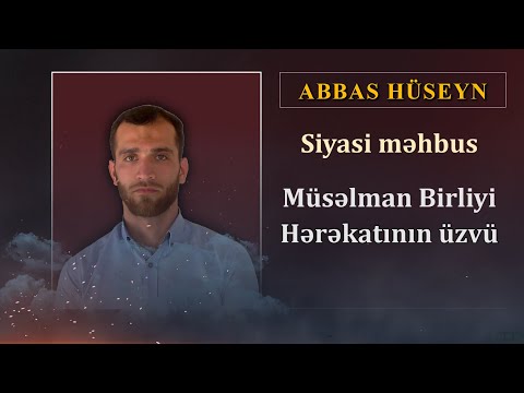 Abbas Hüseyn - VİCDAN MƏHBUSU