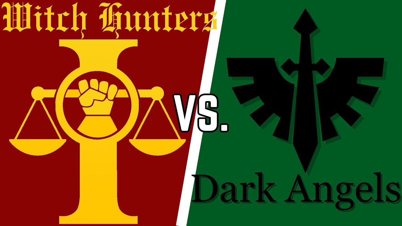 Throwback Thursday - Witch Hunters (Sisters Path) Vs. Dark Angels - DoW ...