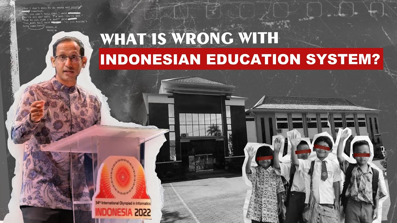 WHAT IS WRONG WITH INDONESIAN EDUCATION SYSTEM? ||PBI||UNIPMA||2023 ...