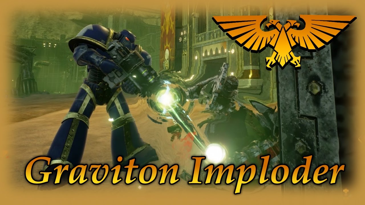 Eternal Crusade - Graviton Imploder - YouTube