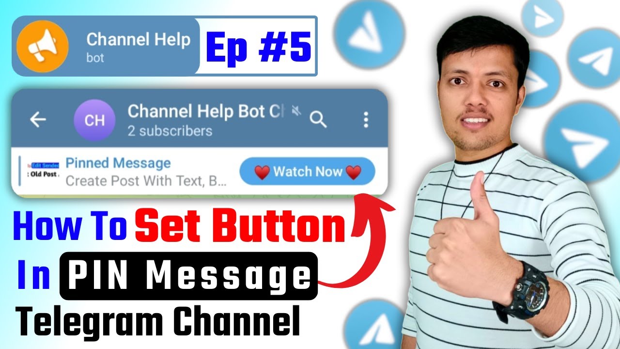 🔵 Ep 5 || Telegram Channel Ke PIN Message Me Button Kese Lagaye | Set ...
