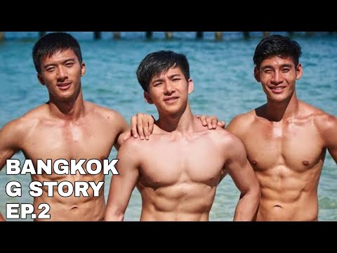 INDO SUB Bangkok G Story   Episode 2 VIA CREATIVE COMMONS