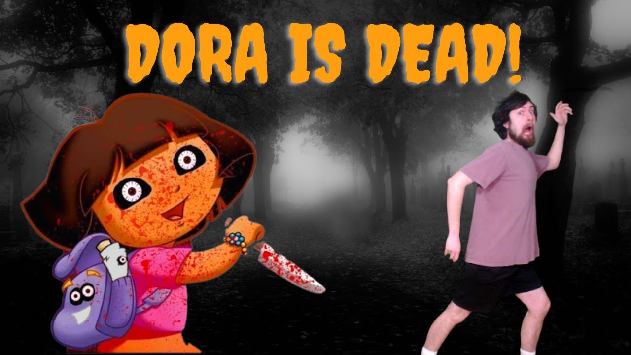 Dora Is NOT Dead - YouTube