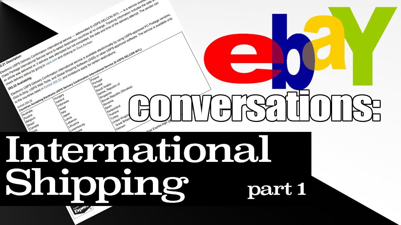 eBay Conversations: International Shipping, Part 1 - YouTube