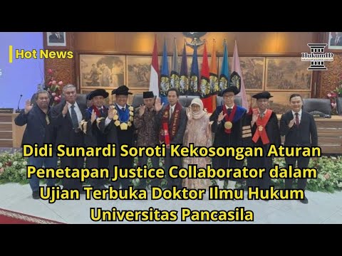 Didi Sunardi Soroti Aturan Justice Collaborator yang Belum Jelas - YouTube