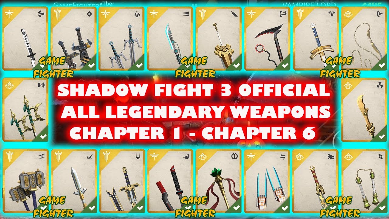 Shadow Fight 3 Official: Best Legendary Weapon For You? All Legendary ...