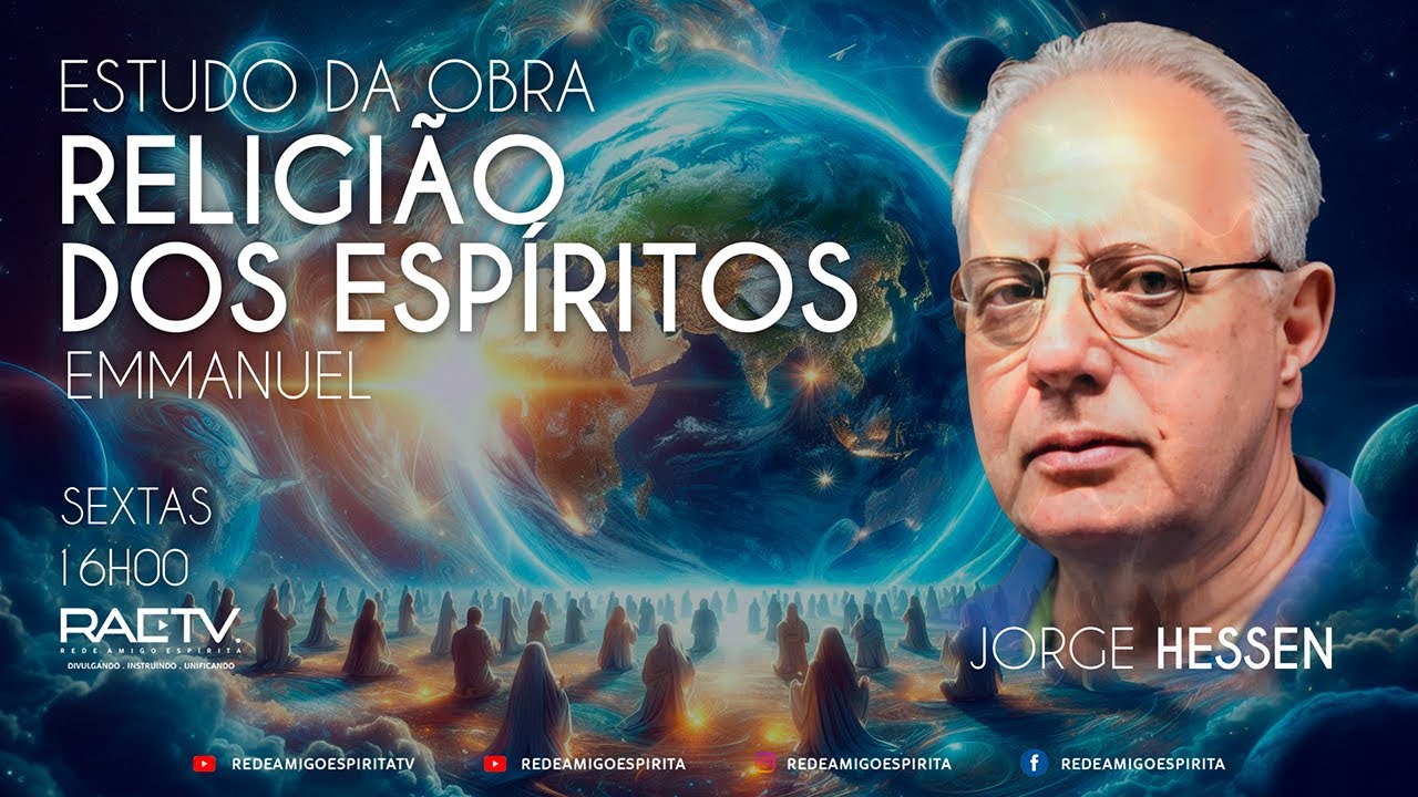 #11 Estudo da obra ''RELIGIÃO DOS ESPÍRITOS", de Emmanuel , Cap. 53 ao ...
