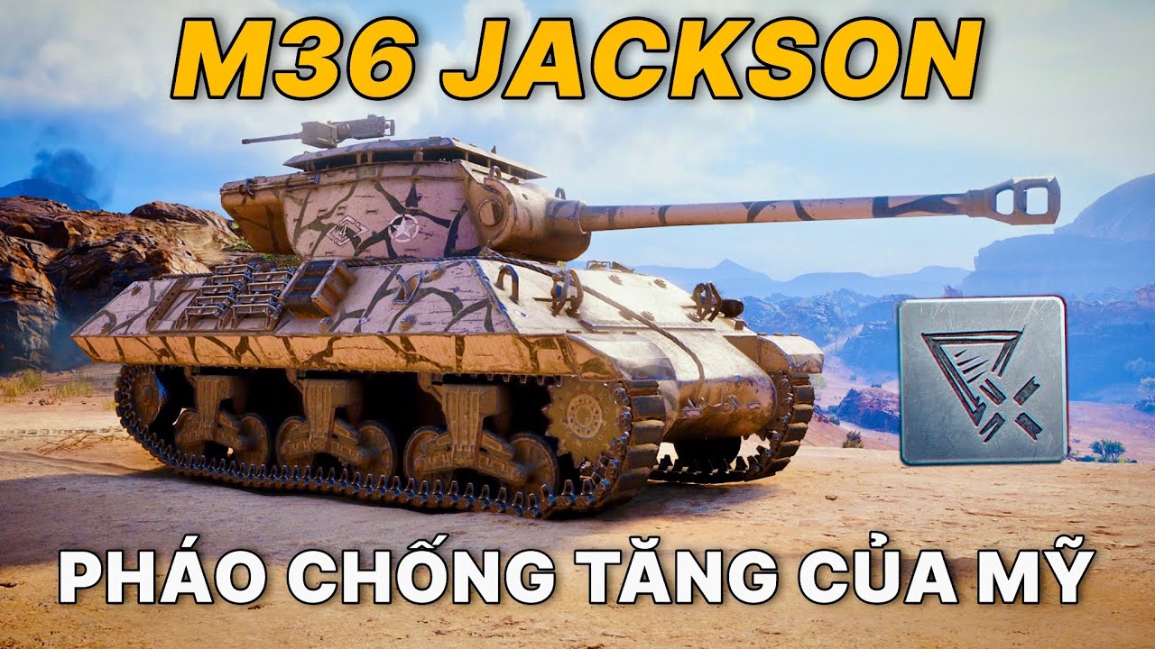 M36 Jackson: Pháo chống tăng Mỹ mạnh nhất Thế Chiến 2 | World of Tanks ...