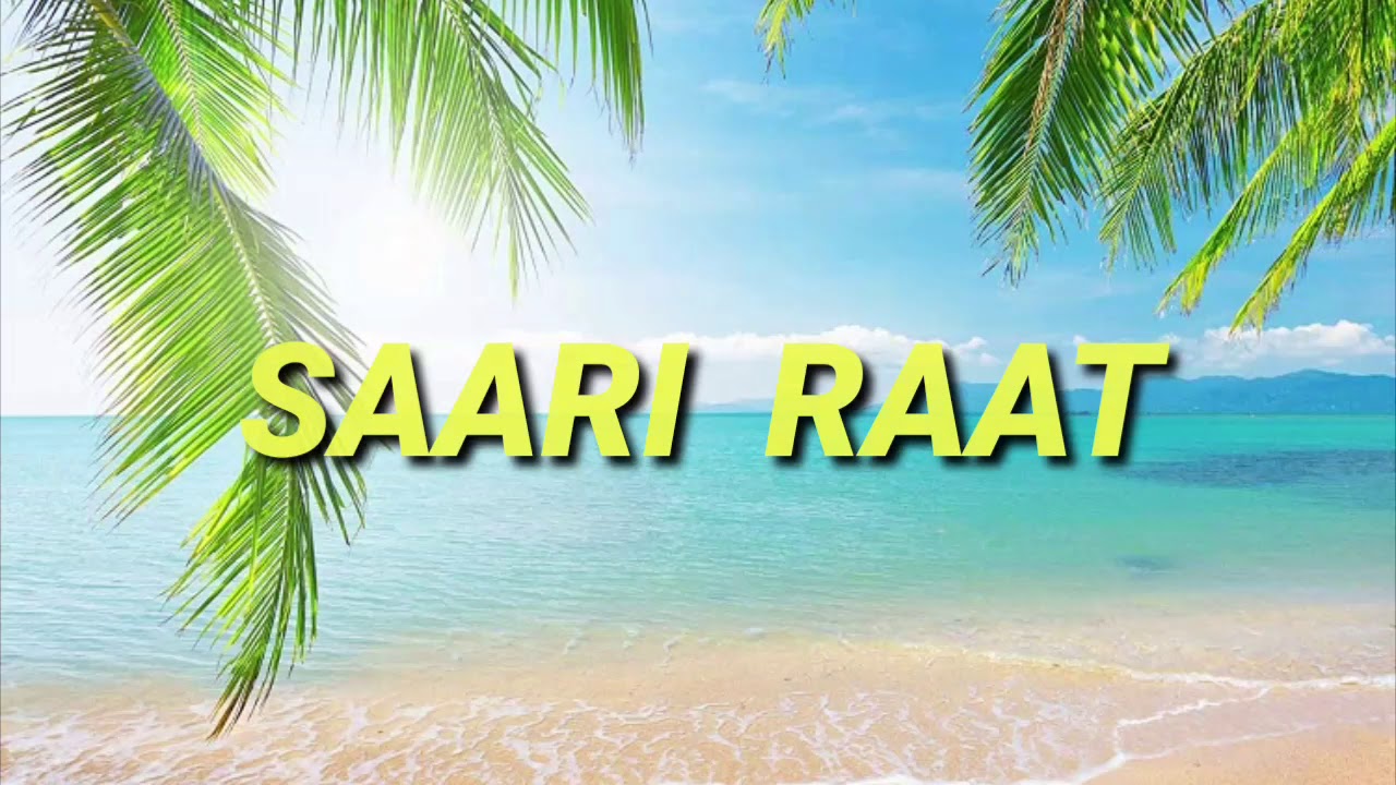 Saari Raat Full Lyrics || Bharatt Saurav || Shane Chritz - YouTube