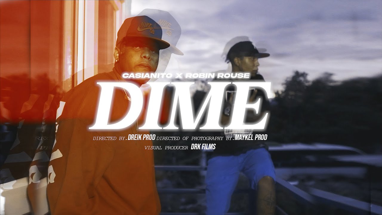 Casianito - Dime Ft. Robin Rouse (Video Oficial) Directed by. Dreik ...