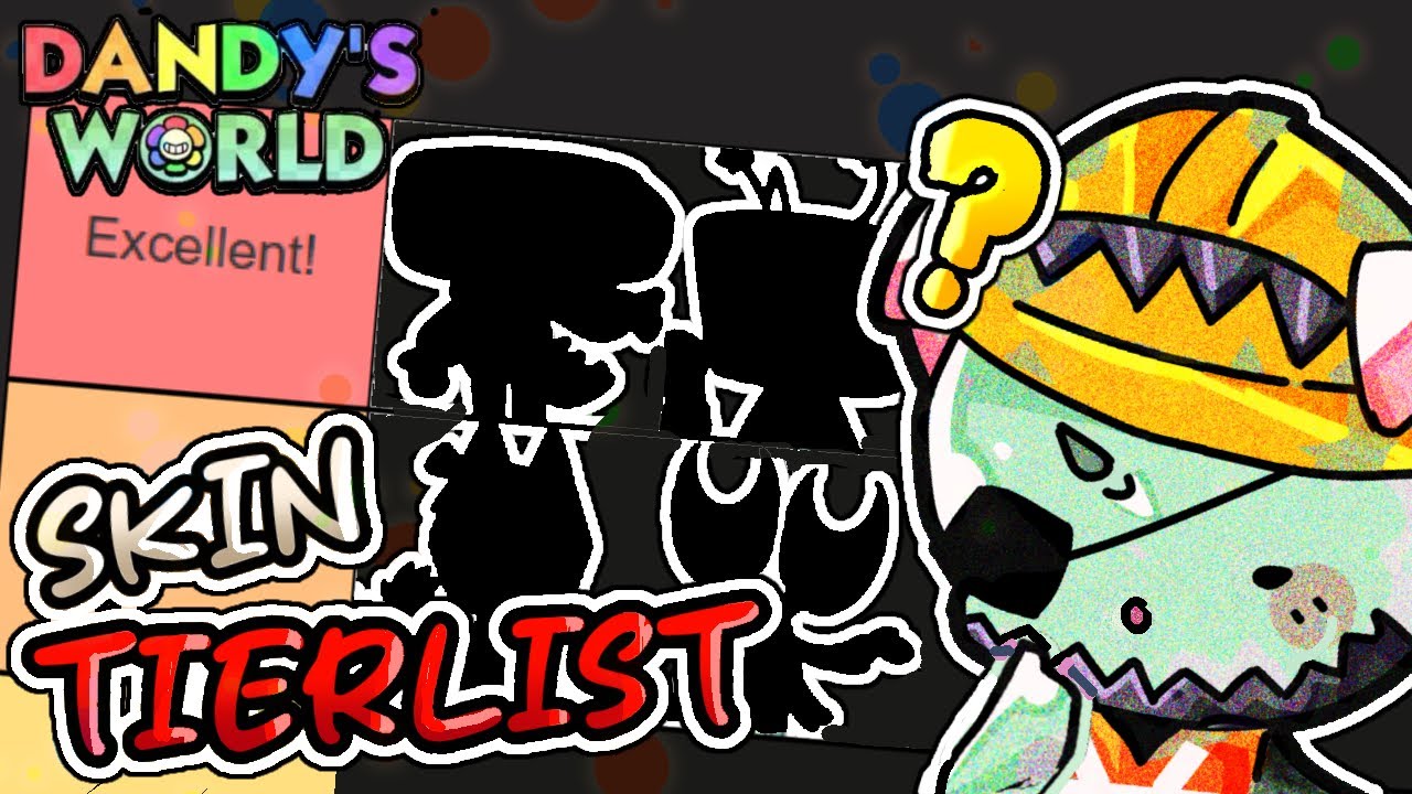 Rating the dandy world skins! [Tierlist] - YouTube