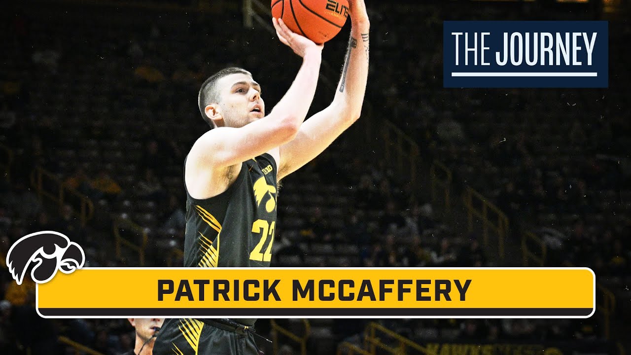 Spotlighting Patrick McCaffery | Iowa Basketball | The Journey - YouTube