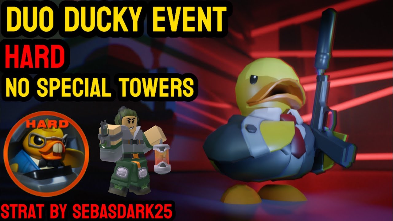 Duo Ducky Revenge Hard Mode Triumph | Strategy by SebasDark25 | Tower ...