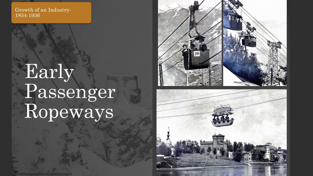 Ropeway Center Report Episode 5- Ropeway History - YouTube