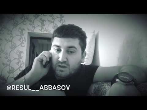 Resul Abbasov Salam ay vefasiz!!!