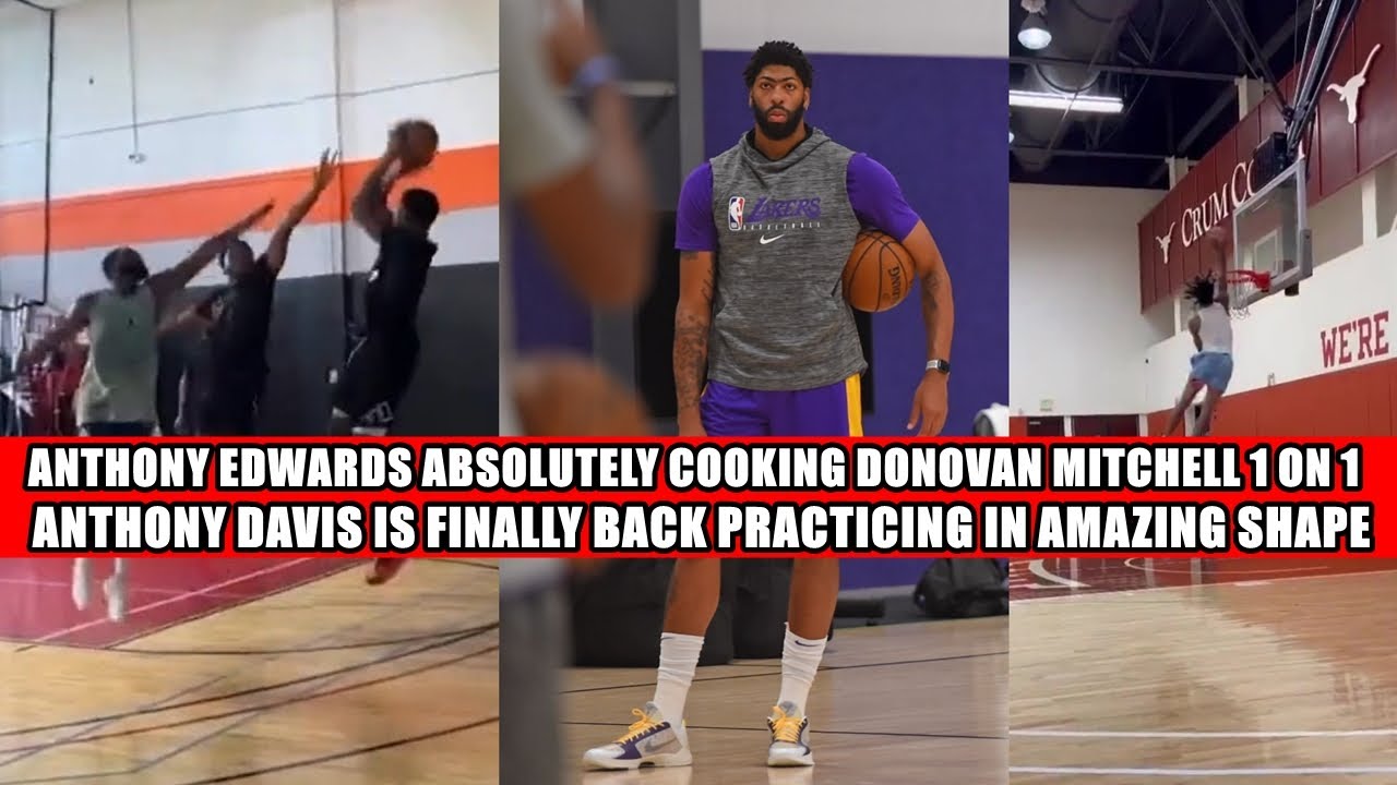 Anthony Edwards ABSOLUTELY COOKING Donovan Mitchell 1 ON 1 & Anthony Davis FINALLY IN AMAZING ...