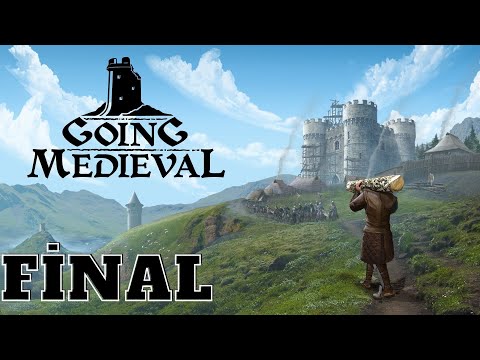 Going Medieval türkçe oynanış/bölüm #8 S3 ( Final )
