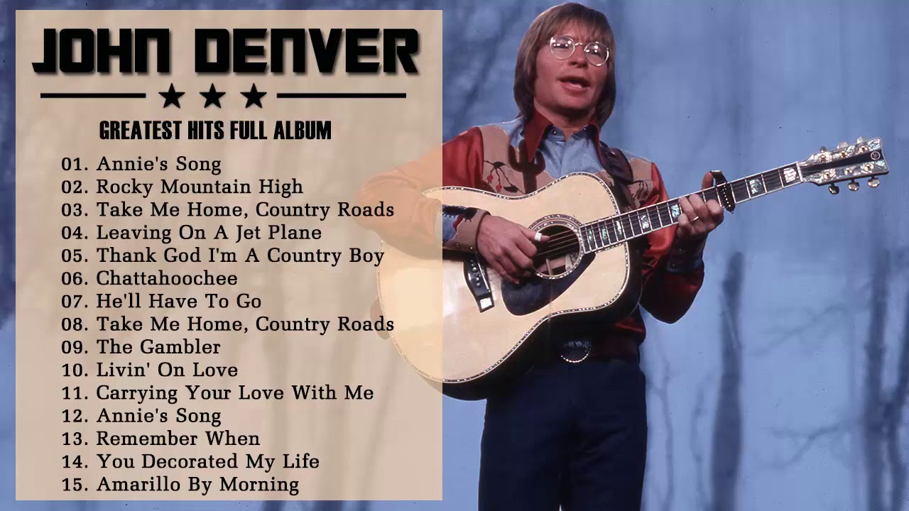 John Denver Greatest Hits Album - John Denver Best Songs Playlist ...
