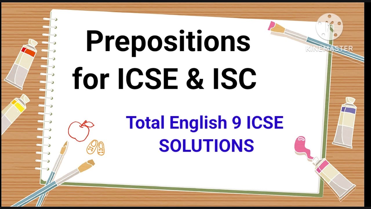 Prepositions for ICSE and ISC // Solutions of #prepositions # ...