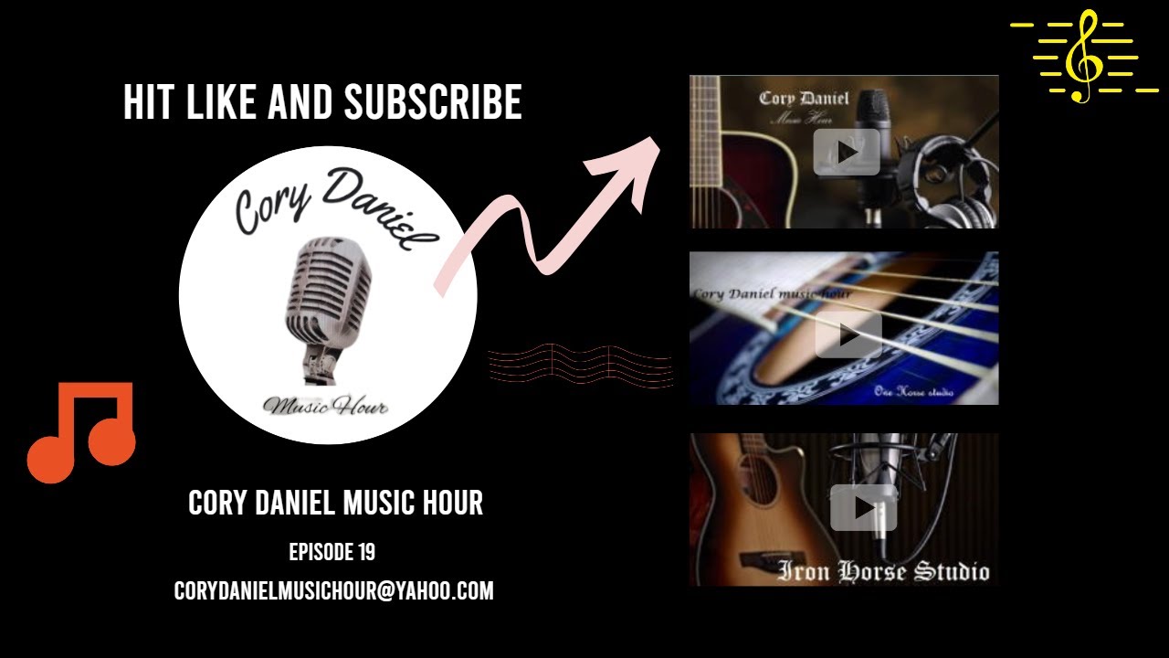 Cory Daniel music hour episode 19 - YouTube