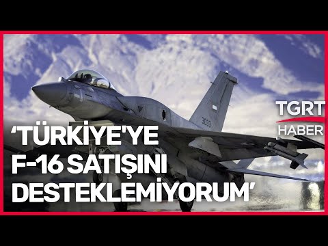 ABD'li Senatör Türkiye'ye Verilmesi Planlanan F-16'lar İçin Kararını İlan Etti! En Kritik İsim