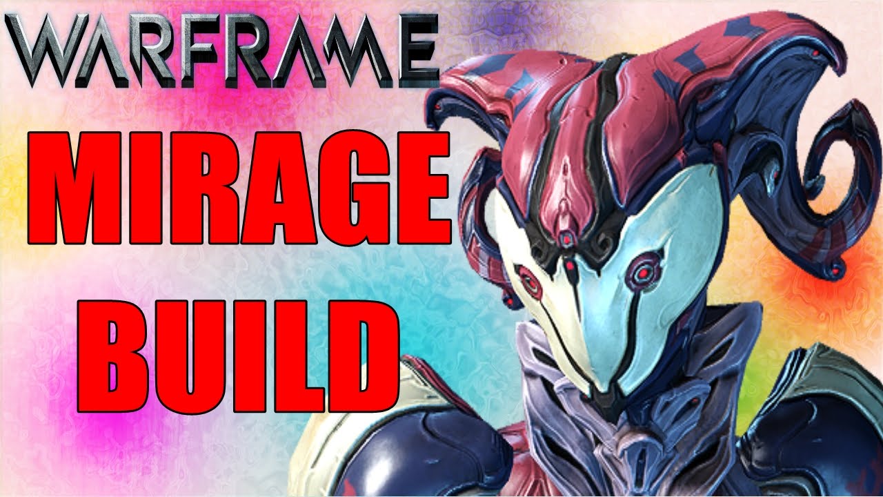 WARFRAME Mirage Pro Build, Hall of Malevolence 3 Forma - YouTube