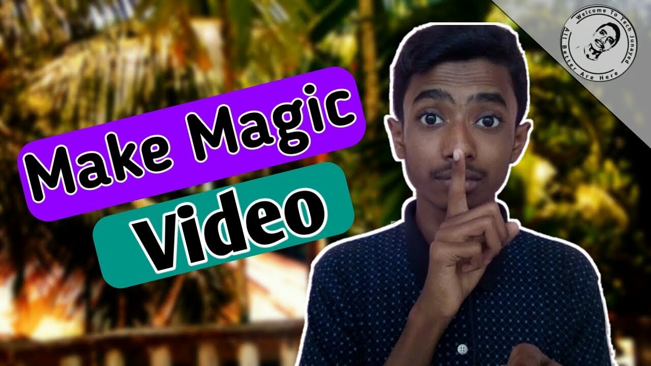 How To Make Magic Video on Android || Reverse Apps Review || Make Magic ...