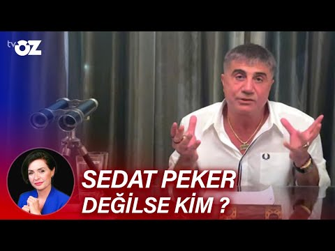 SEDAT PEKER DEĞİLSE KİM ?