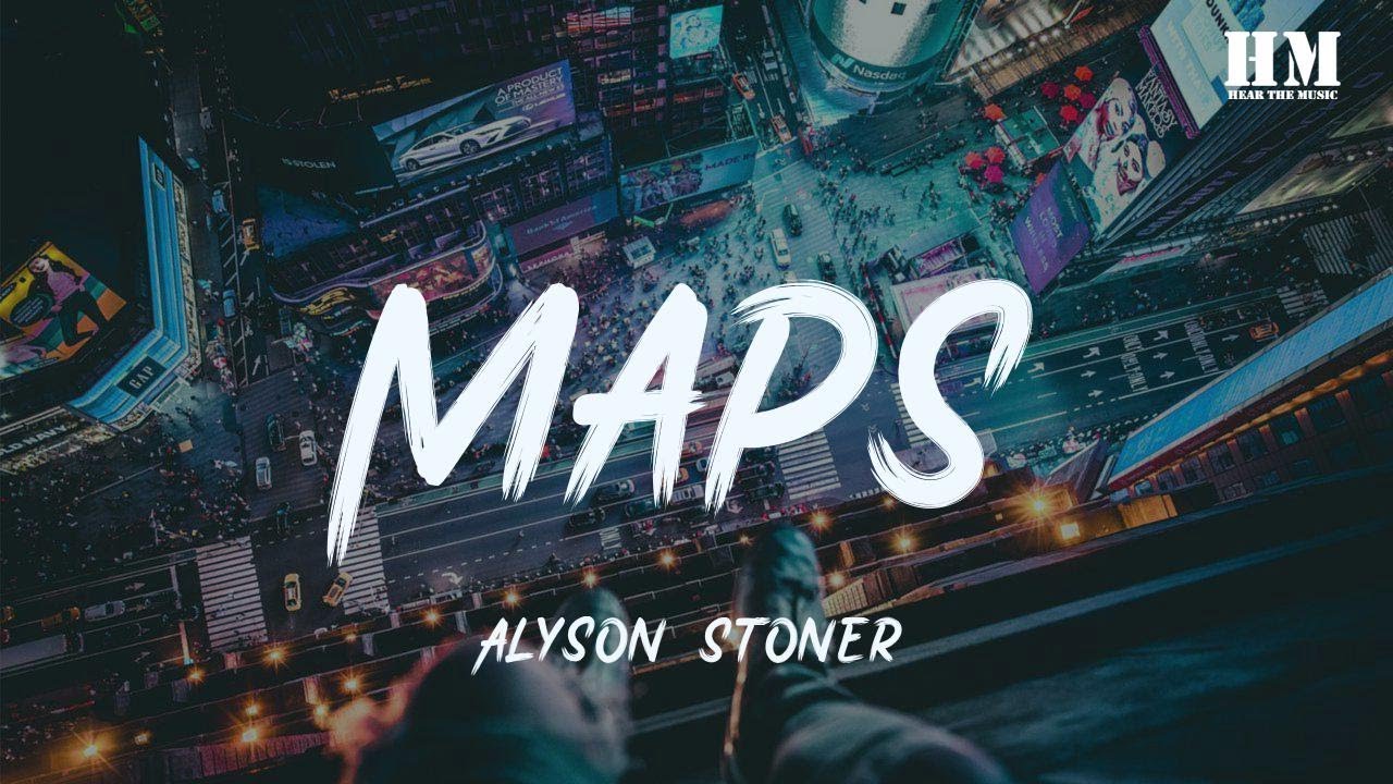 Alyson - Maps [lyric] - YouTube