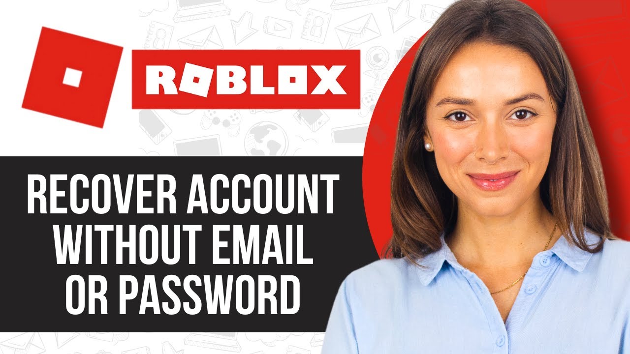 How to Recover Your Roblox Account Without Email or Password | Easy ...