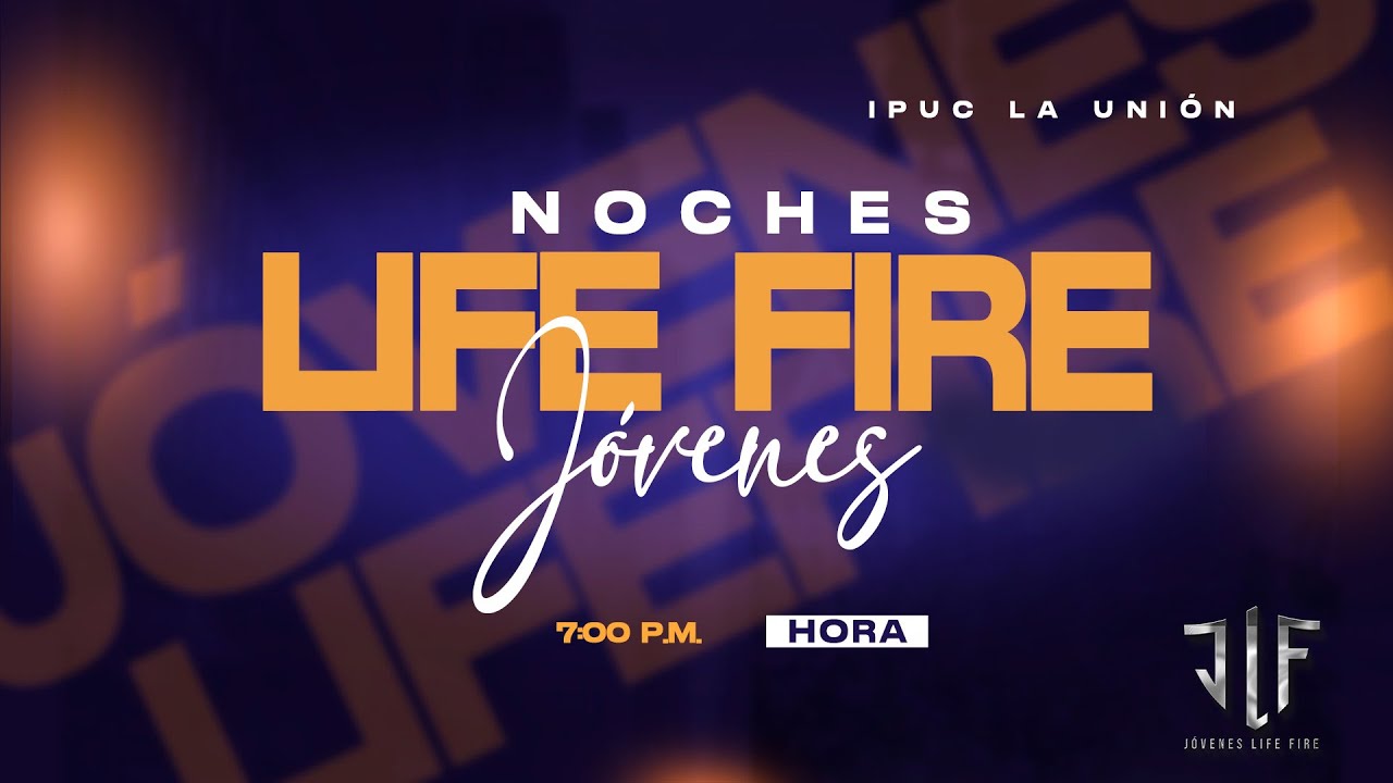 🔴 Transmisión en Vivo | Noche LIFE FIRE - YouTube