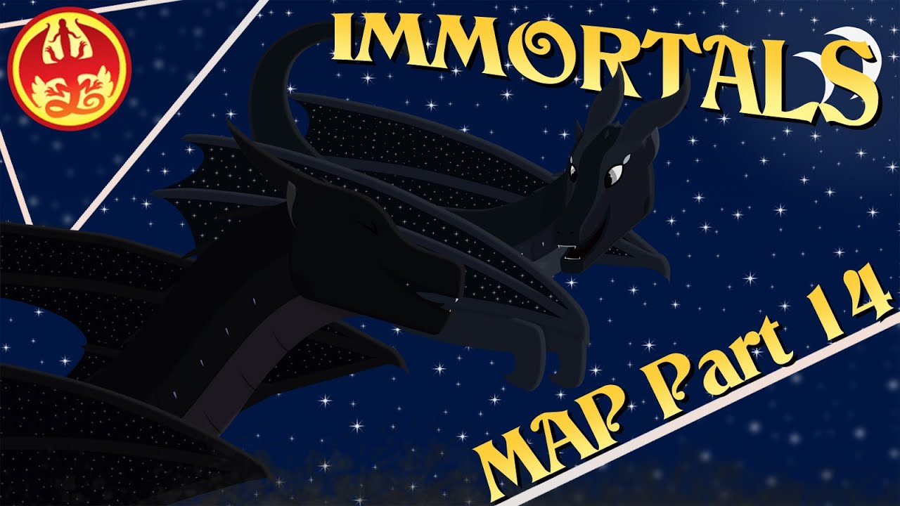 Immortals (MAP) ⌛ : animation LRdF Part 14 [Spectral & Clairevue] pour ...