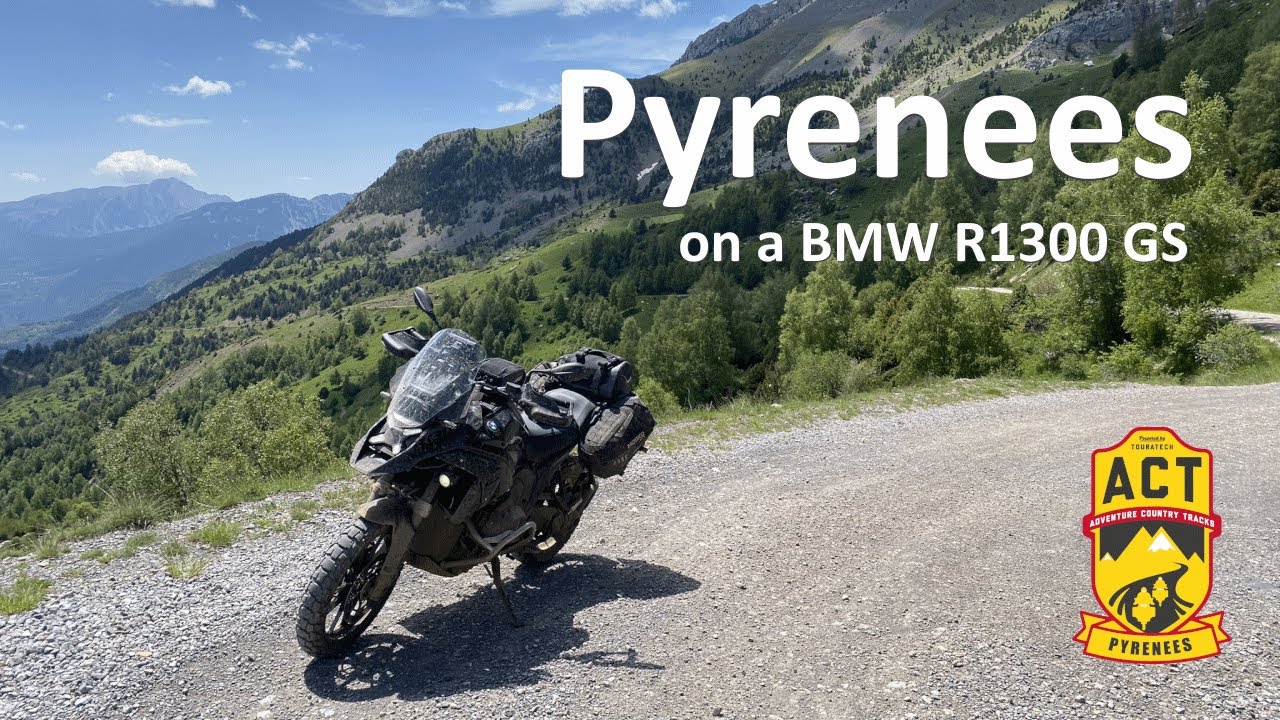 Pyrenees on a BMW R1300 GS (incl. ACT) - YouTube