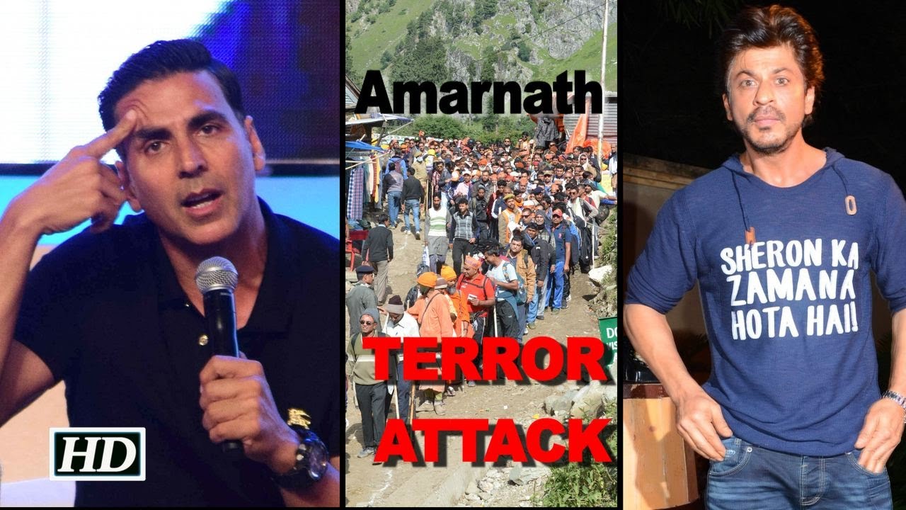Amarnath TERROR ATTACK : SRK, Akshay Express Anger & Shock - YouTube