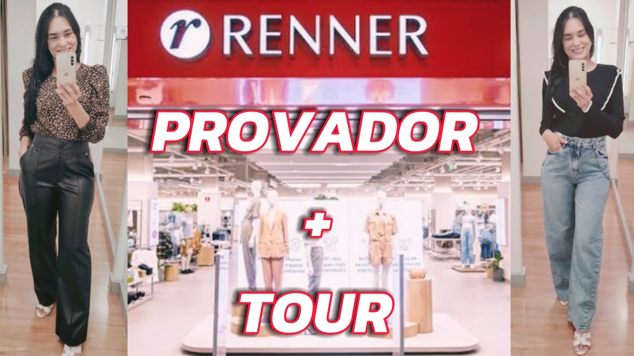 RENNER | PROVADOR RENNER E TOUR NOVIDADES JUNHO 2024 | LOOKS PERFEITOS ...