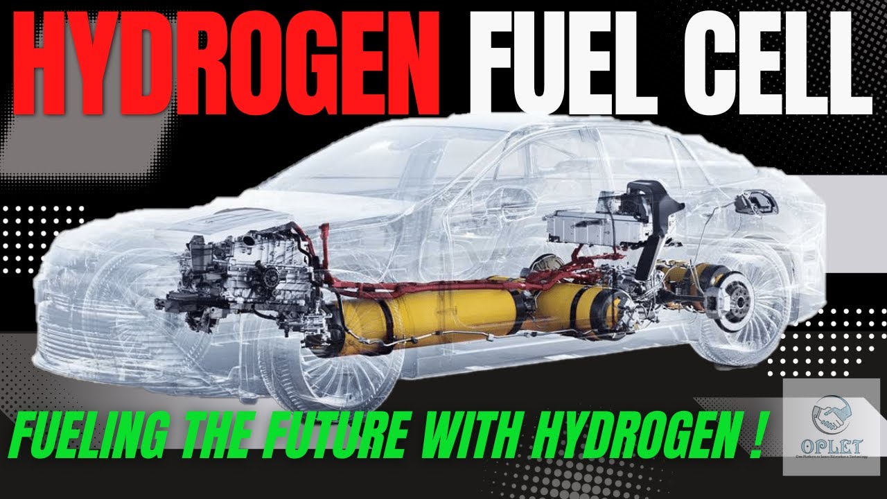 Hydrogen Fuel Cell | Fuel Cell Vehicles | Green Energy - Explained ...