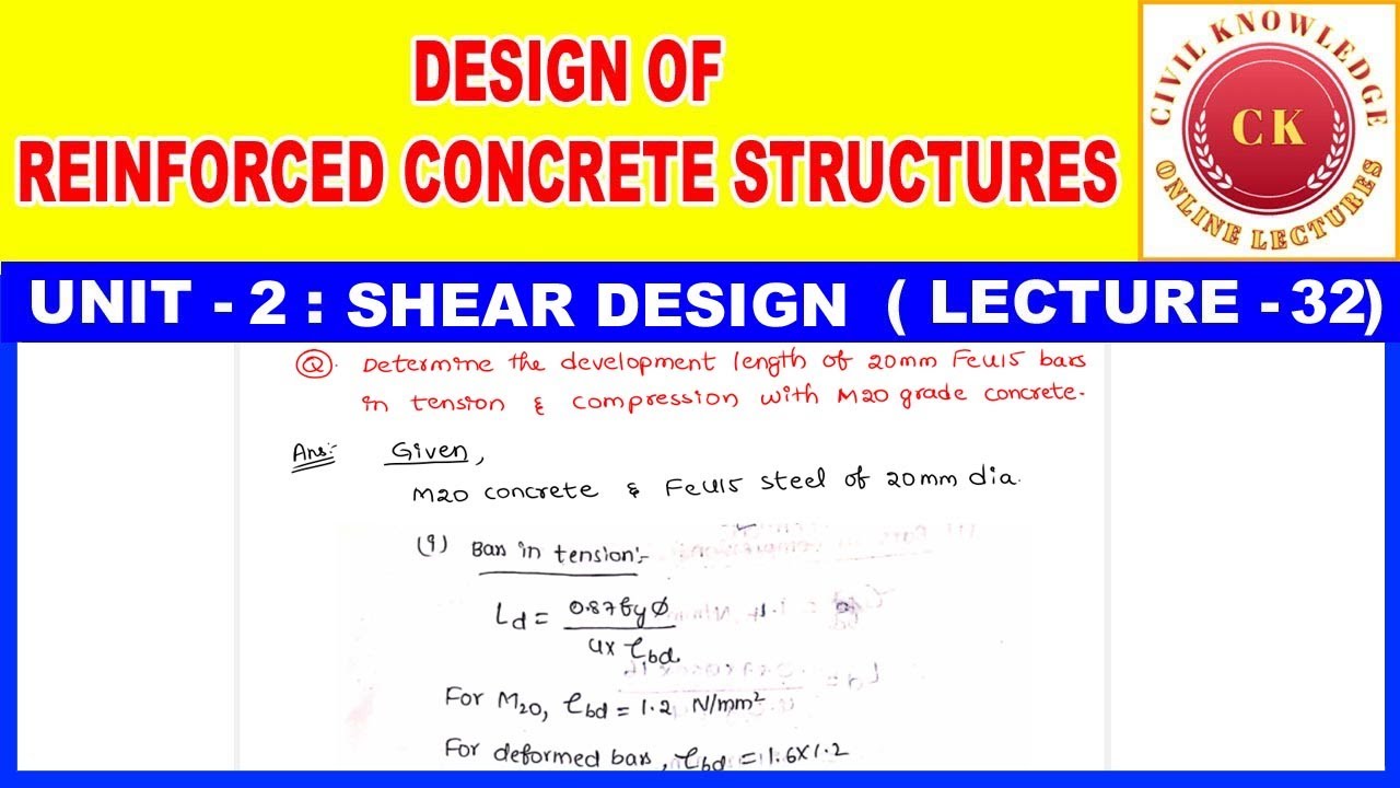 RCC Bond & Development length | Design of Reinforced Concrete ...